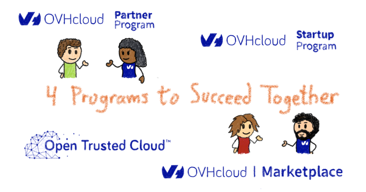 4 Programs to Succeed Together – OVHcloud Blog